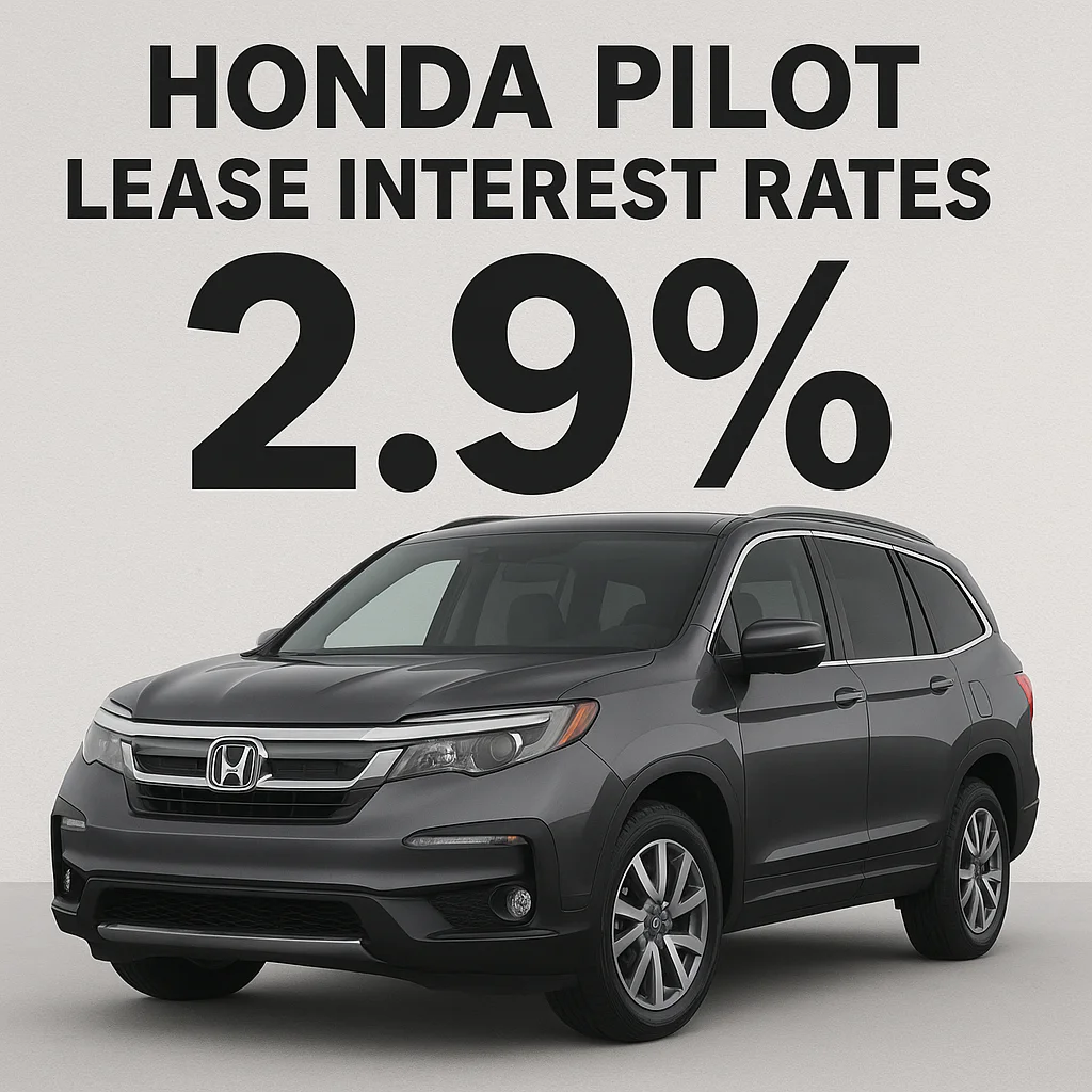 🚗 Honda Pilot Interest Rates: The 2026 Truth You Need - Car Leases™